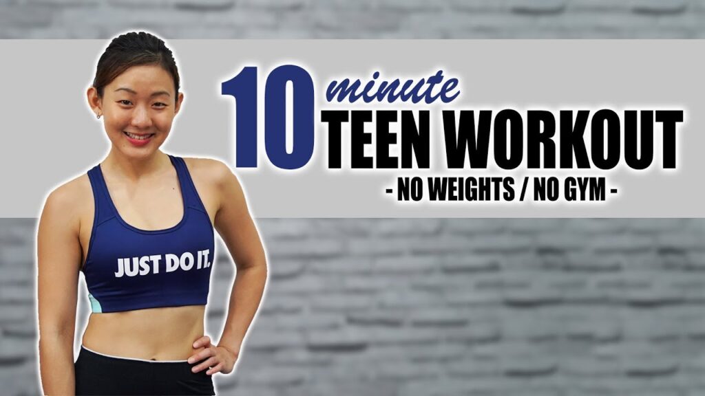 10-Minute Workout for Teenagers | No Weights, No Jumping! | Joanna Soh ...